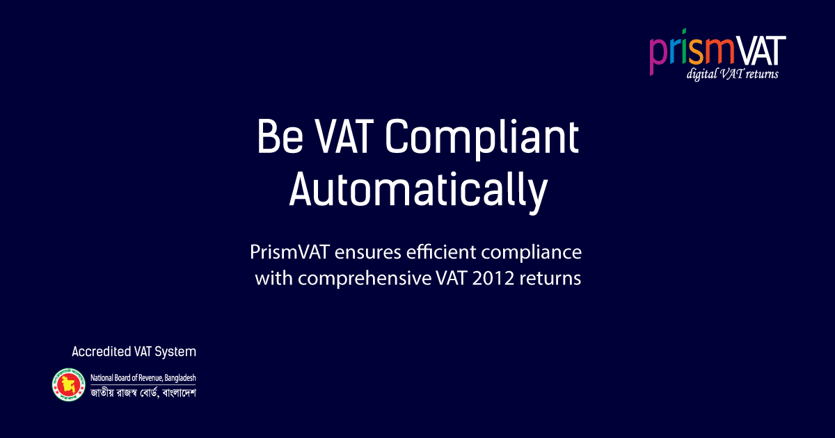 Features - PrismVAT - VAT Management Software By Divine IT Limited ...